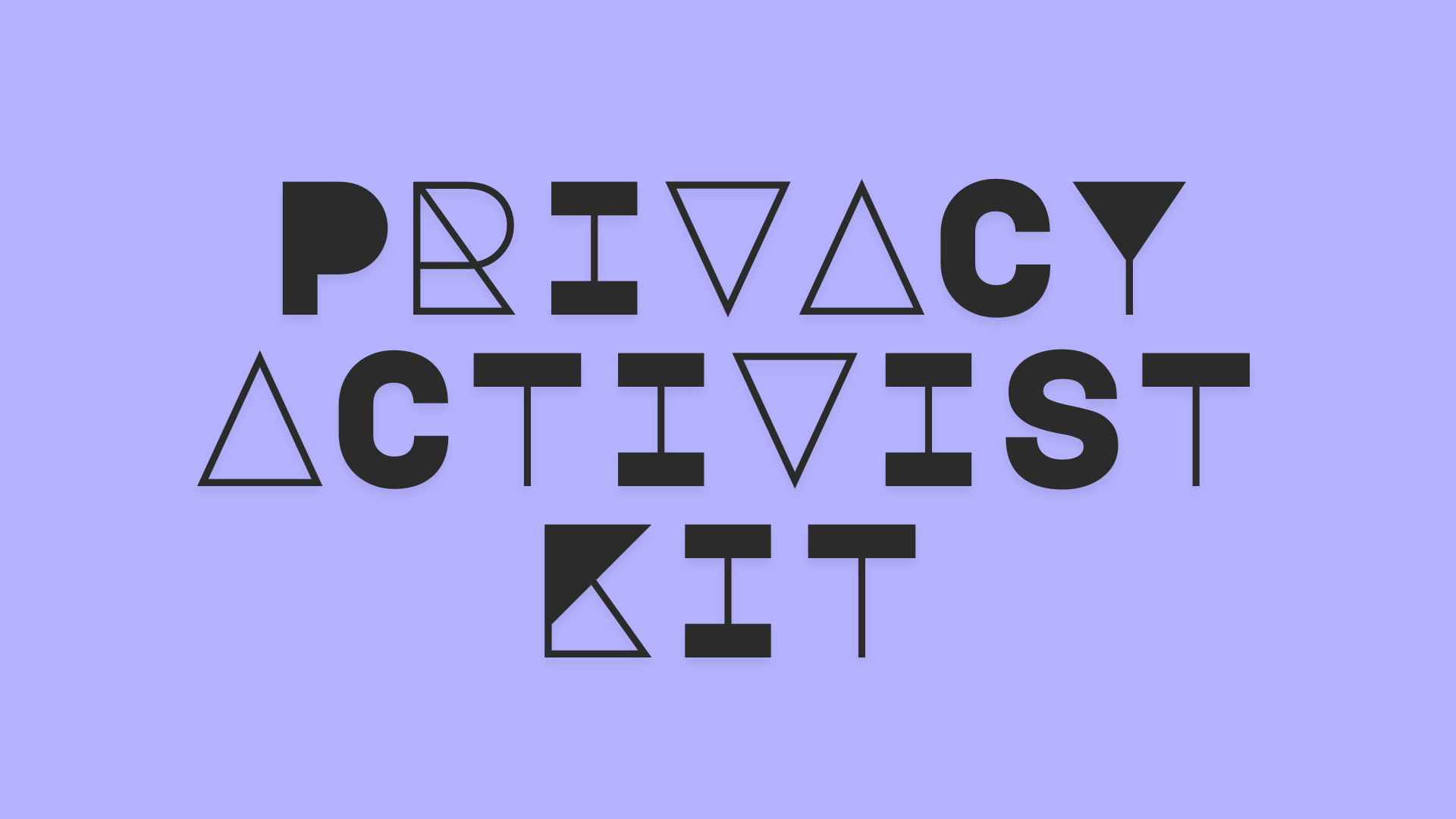 🕊️ Privacy Activist Kit: Tools for Digital Freedom | Privacy Activist Kit